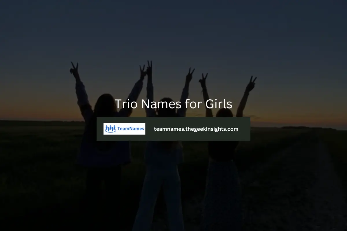 Trio Names for Girls